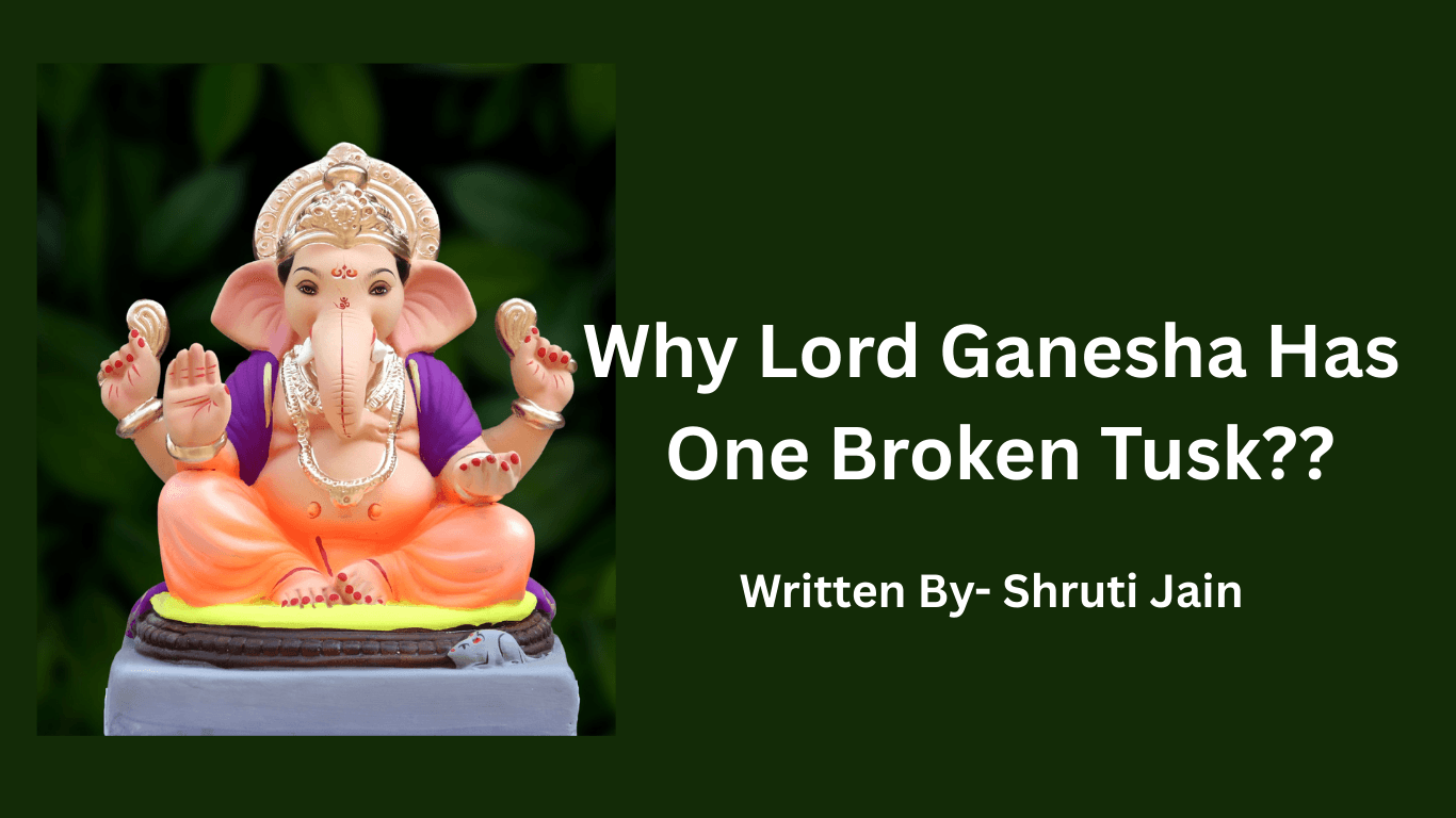 Why Does Lord Ganesha Have One Broken Tooth? - MomKidHub – Creative ...